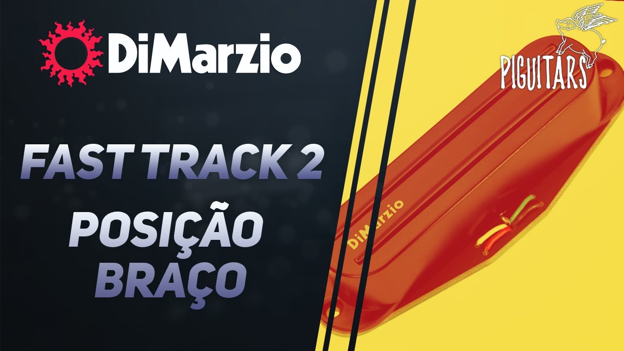 Review Captador DiMarzio Fast Track 2 - Posição Braço DP182 - YouTube