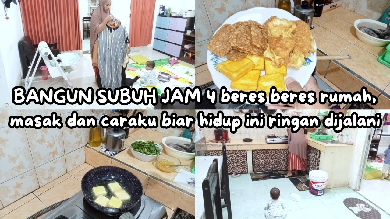 BANGUN SUBUH JAM 4 ‼️ BERES BERES RUMAH ‼️ MASAK DAN CARAKU BIAR HIDUP ...