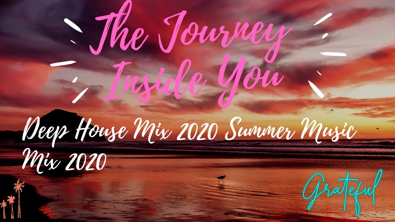 Deep House Mix 2020 Summer Music Mix 2020 - YouTube