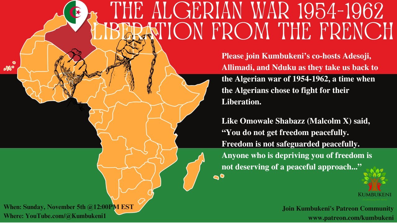 THE ALGERIAN WAR 1954-1962: LIBERATION FROM THE FRENCH - YouTube