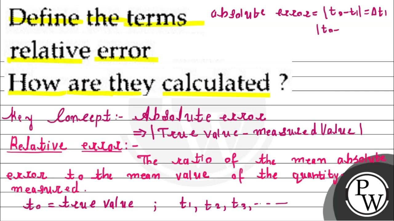 Define the terms relative error How are they calculated? - YouTube