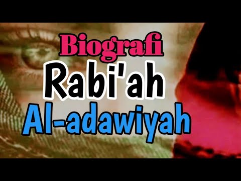 Biografi Rabi'ah Al-adawiyah - YouTube