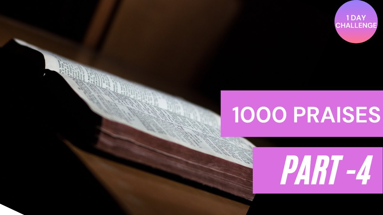 1000 Praises in English - Reading Challenge | 1Day Challenge | 250 ...