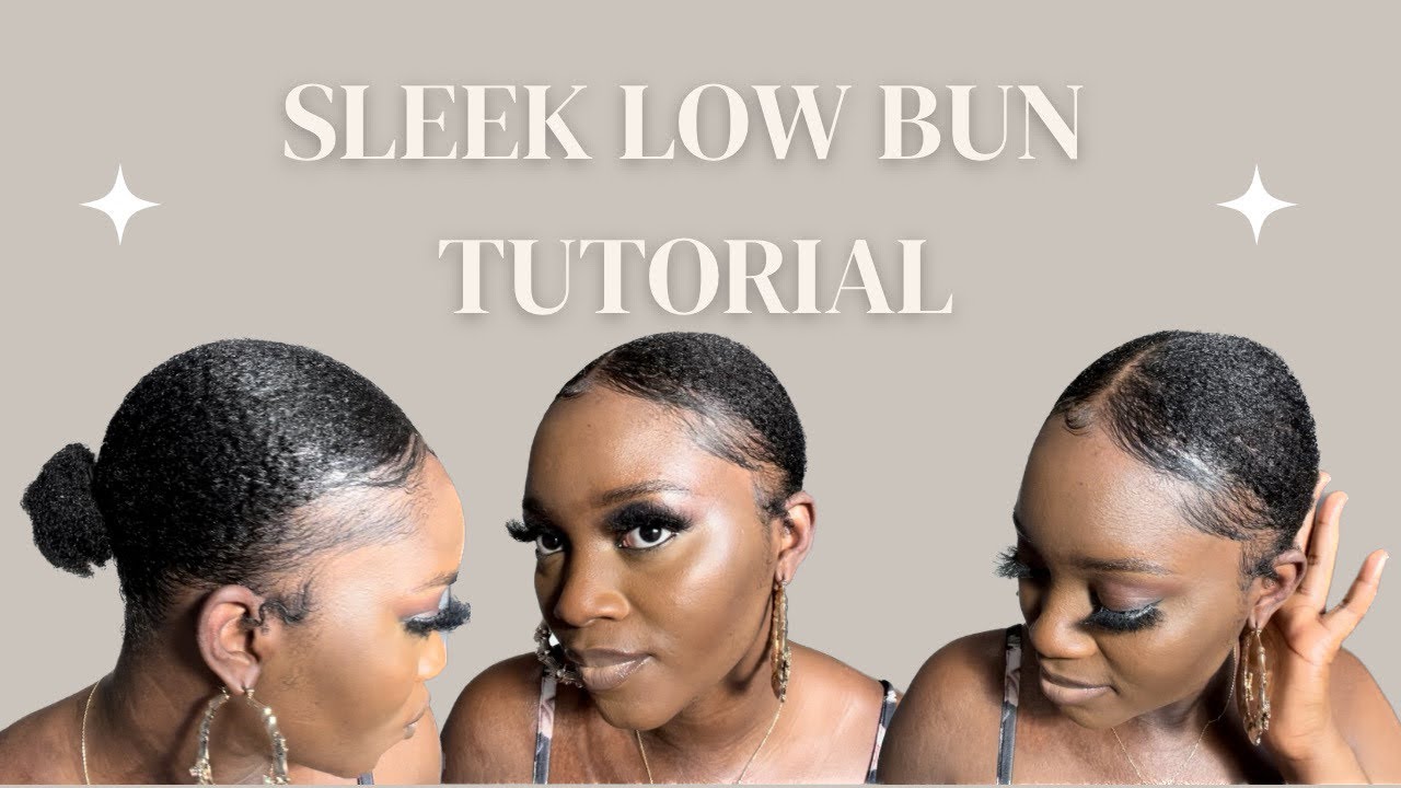 HOW TO ACHIEVE A SLEEK LOW BUN IN 10 MINUTES | CLEAN GIRL AESTHETIC ...