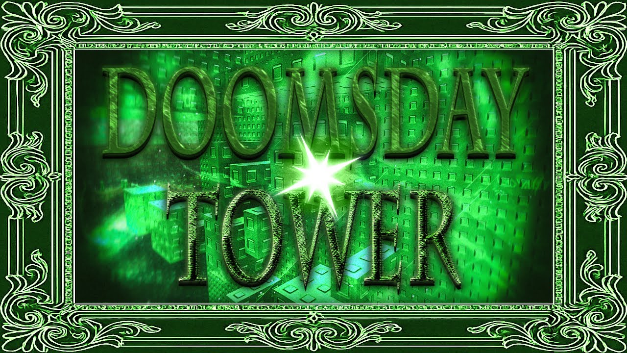 [HORRIFIC] Doomsday Tower // IceNsalt (LEGENDARY TOWER) - YouTube
