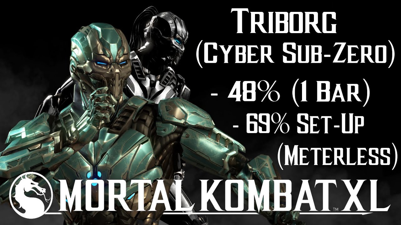 Triborg (Cyber Sub-Zero) 48% & 69% Combos - Mortal Kombat XL - YouTube