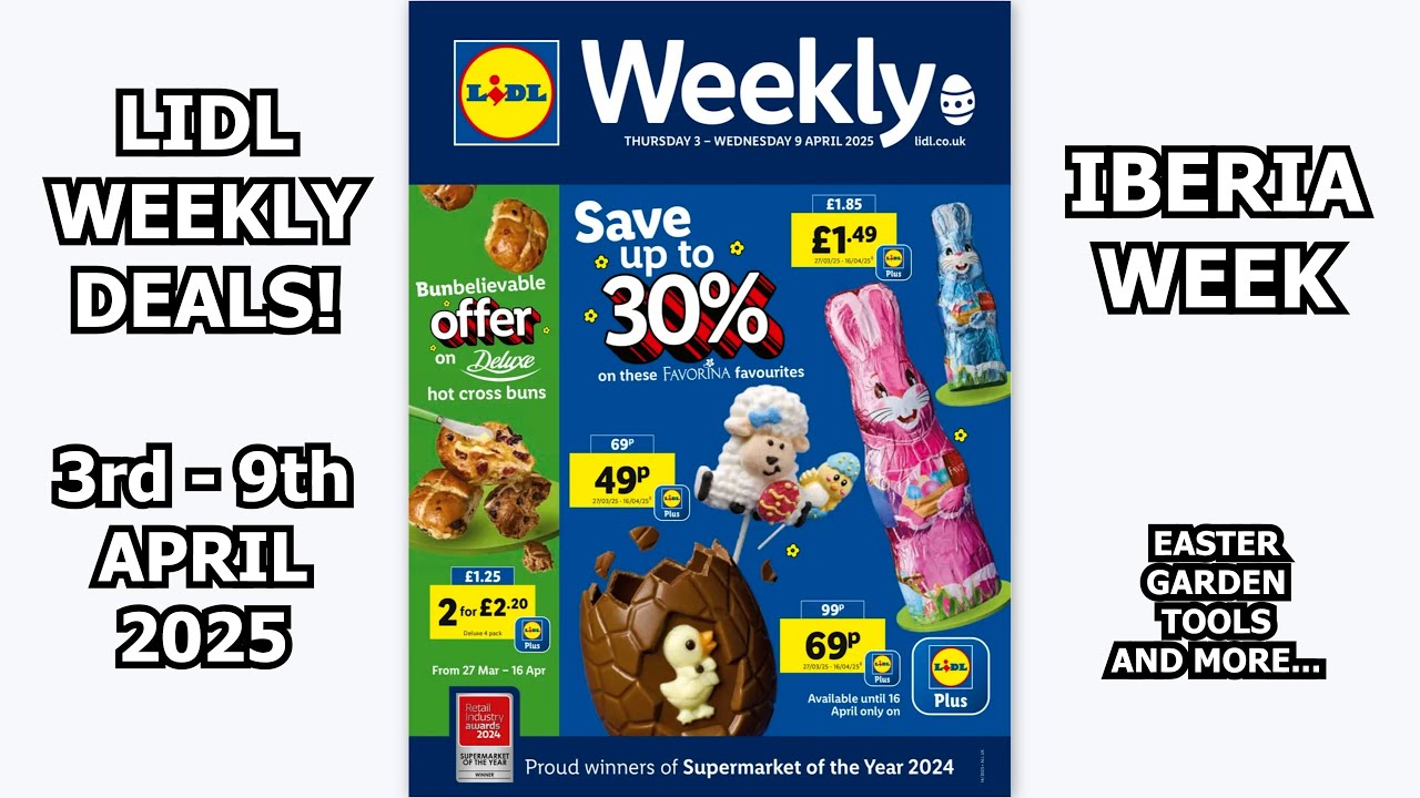 Lidl Weekly Deals 3rd - 9th April 2025 Iberia Week - YouTube