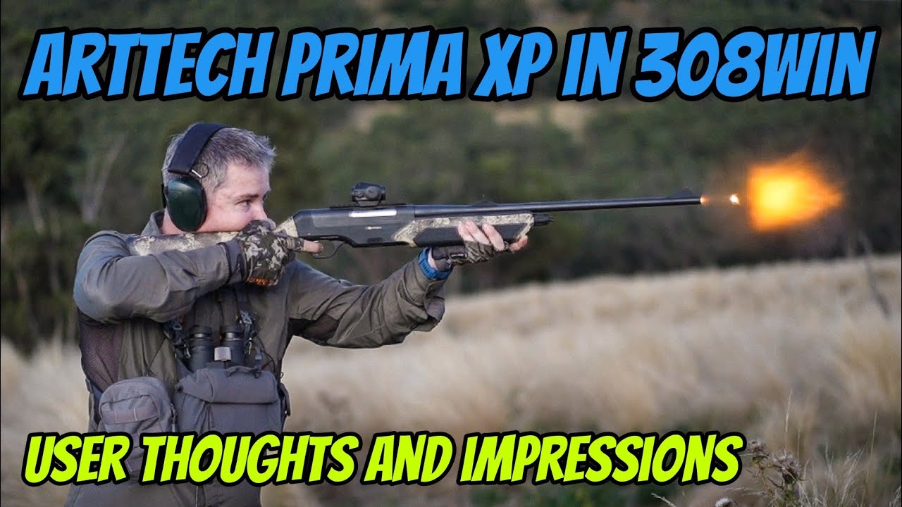 Arttech Prima XP Rifle in 308 Win || User Thoughts and Impressions ...