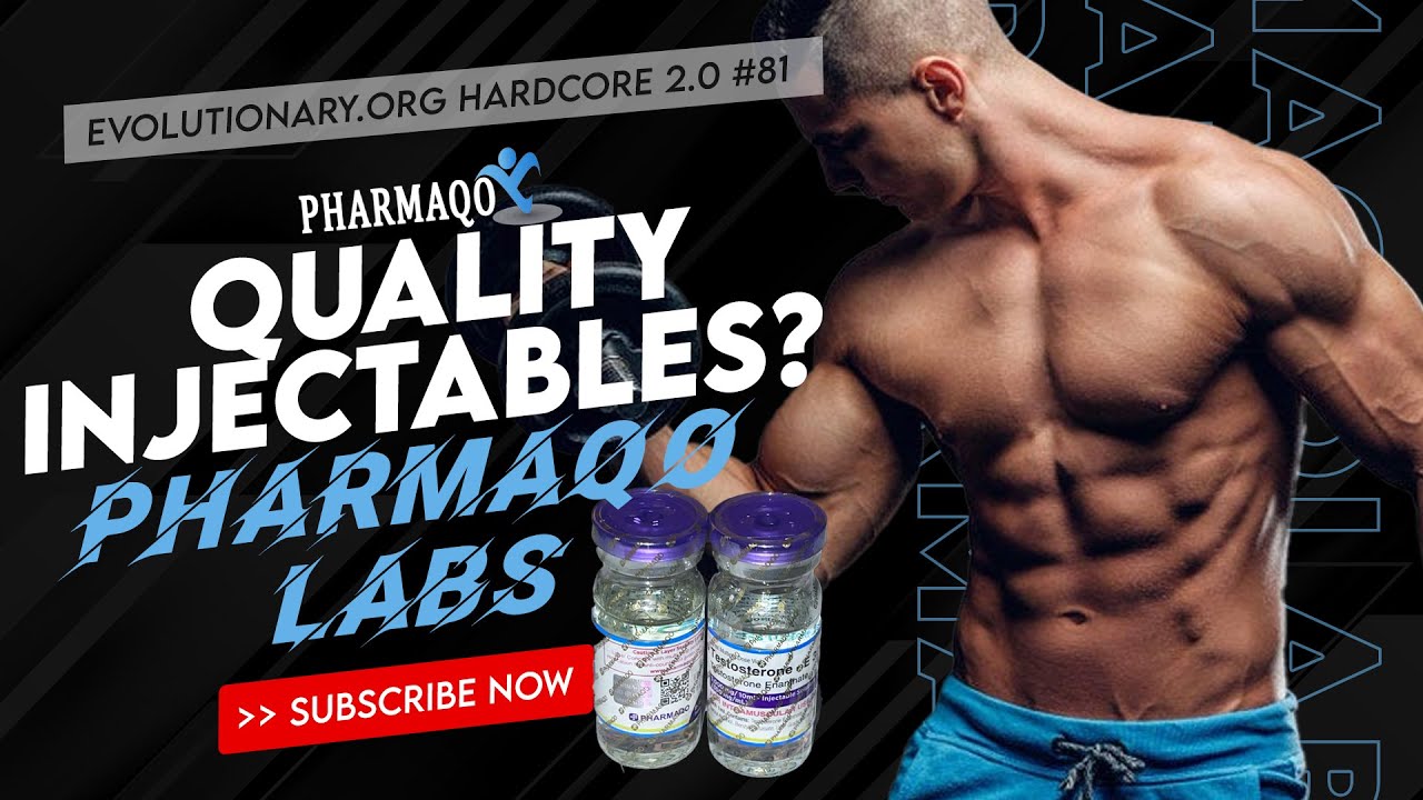 Evolutionary.org Hardcore 2.0 #81 - Quality Injectables? Pharmaqo Labs - YouTube