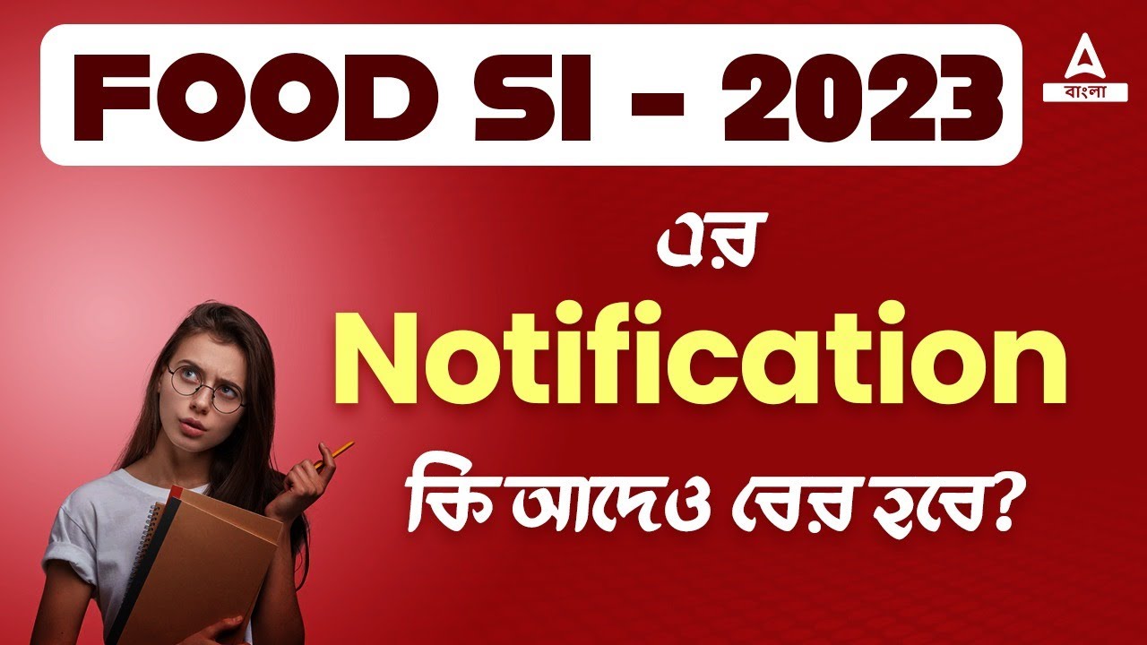 Food SI Recruitment 2023 | WBPSC Food SI New Update | Know Full Details ...