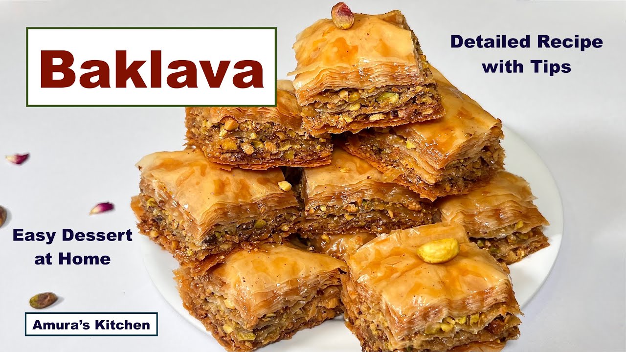 How to make BAKLAVA at Home || Easy Steps for Beginners || Detailed ...