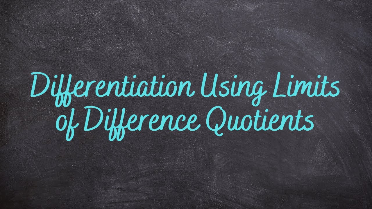 1.4 - Differentiation Using Limits of Difference Quotients - YouTube