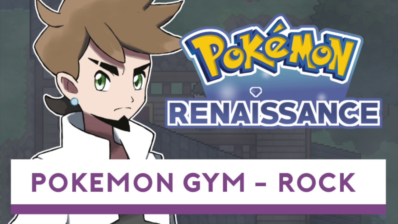 Pokemon Renaissance: Pokemon Gym ~ Rock - YouTube