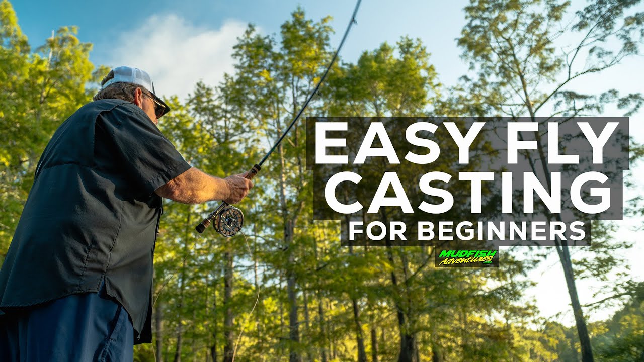 Fly Casting Made Easy: Learn How to Fly Cast the Right Way - YouTube