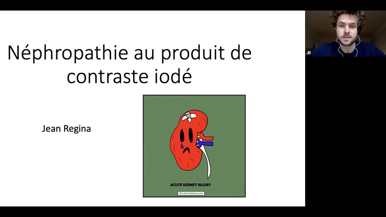 Néphropathie au produit de contraste iodé - Jean Regina [Formation ...
