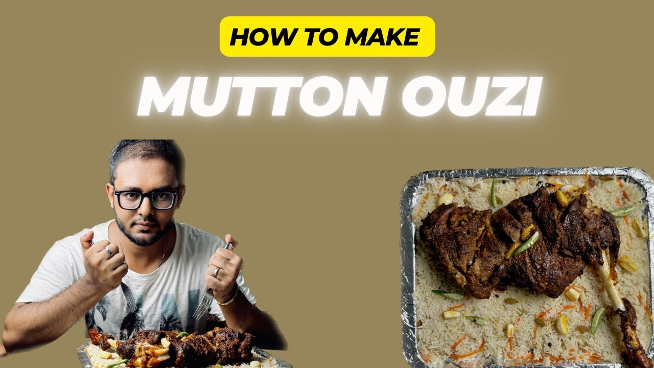 Mutton Ouzi | How To Make Mutton Raan | Mutton Ouzi Recipe | Easy Raan ...