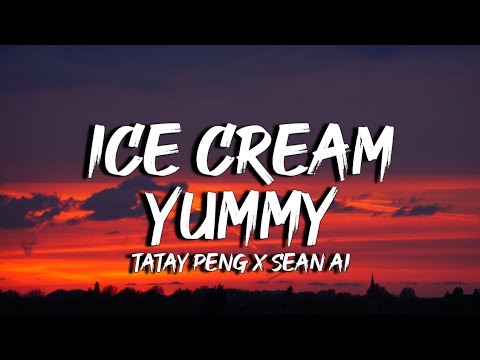ICE CREAM YUMMY ICE CREAM GOOD (Lyrics) Sean Al Remix (Tatay Peng ...