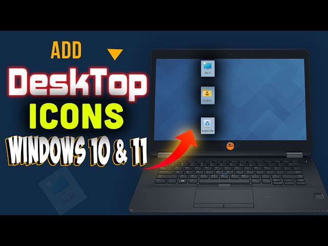 How To Add Desktop Icons On Windows 10