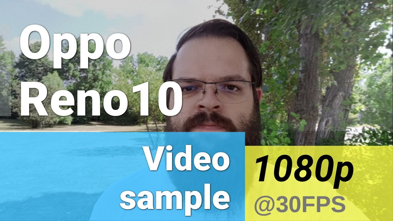 FullHD 1080p 30fps (selfie camera) - Oppo Reno10 - YouTube