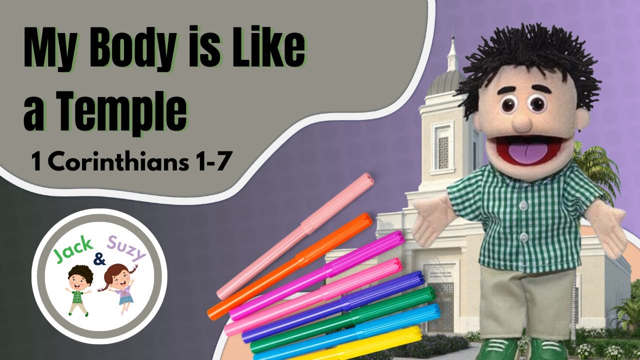 My Body is Like a Temple |Jack & Suzy | Come Follow Me (Aug 21-27 ...