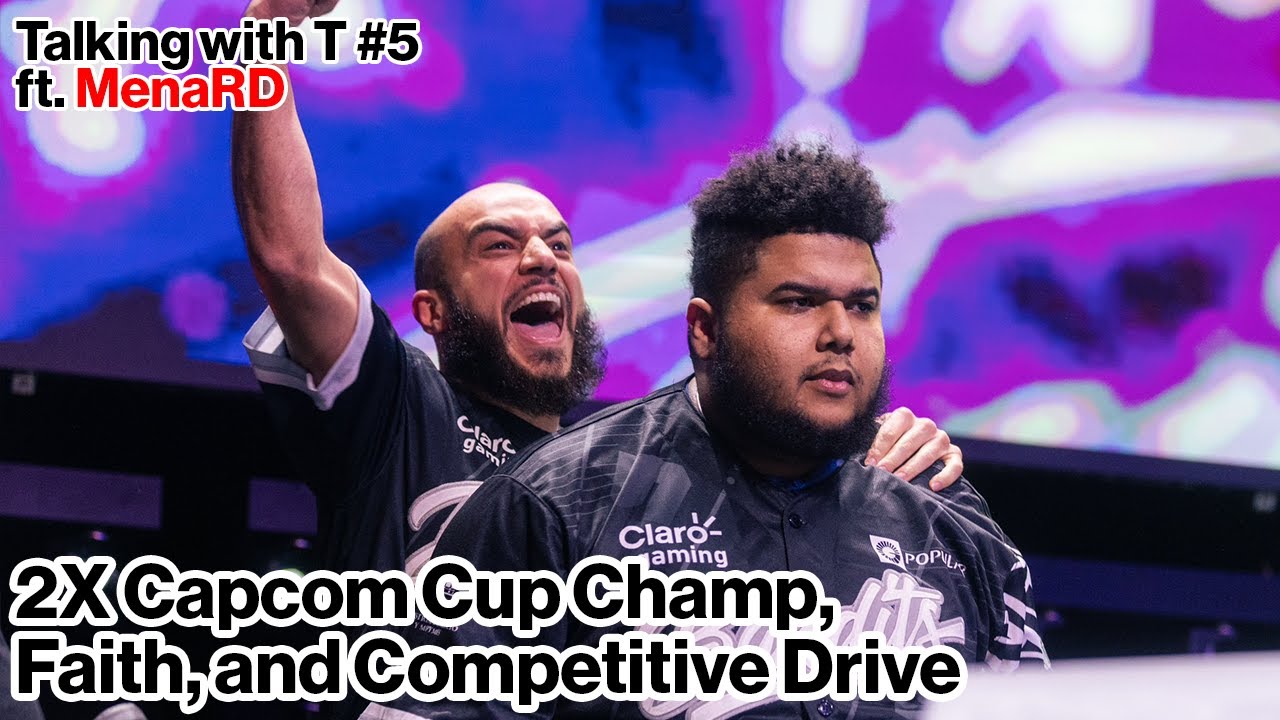 MenaRD on Being A 2X Capcom Cup Champ & Representing the Dominican ...