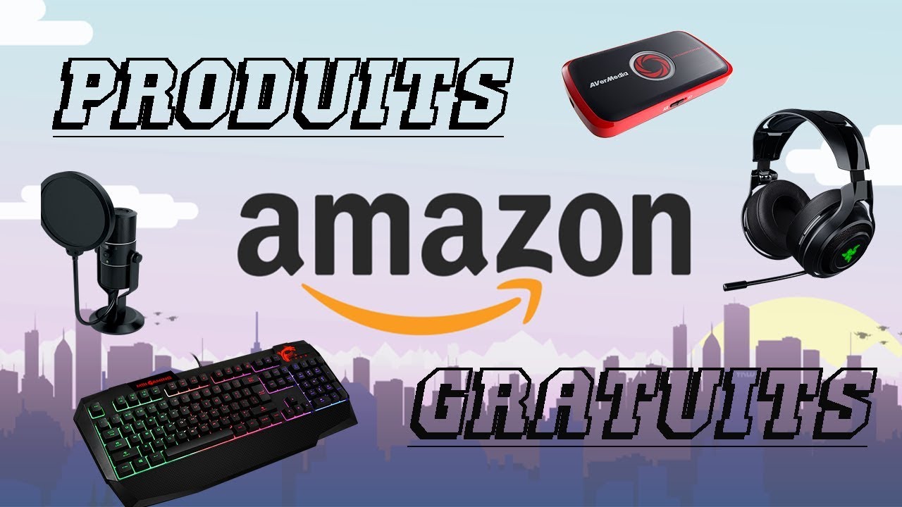COMMENT AVOIR DES PRODUITS AMAZON GRATUITS EN 2017 - YouTube