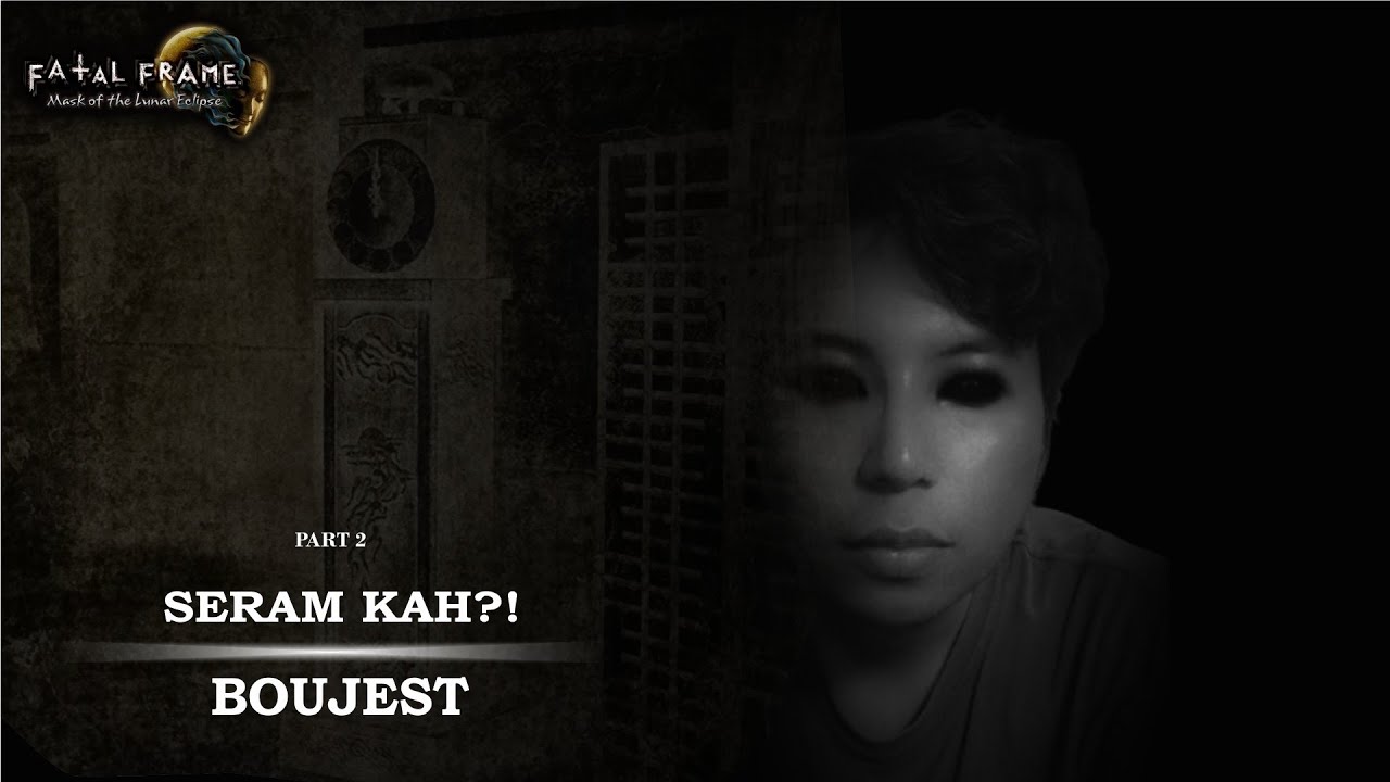 Fatal Frame itu seram kah? - Fatal Frame Playthrough Part 2 - YouTube