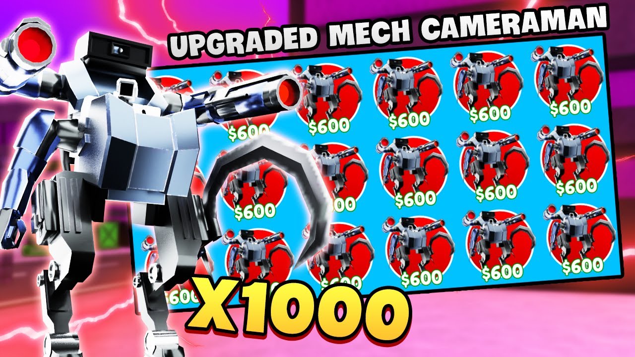 Tự Nhiên Mình Nhận Được x1000 UPGRADED MECH CAMERAMAN Trong Toilet ...