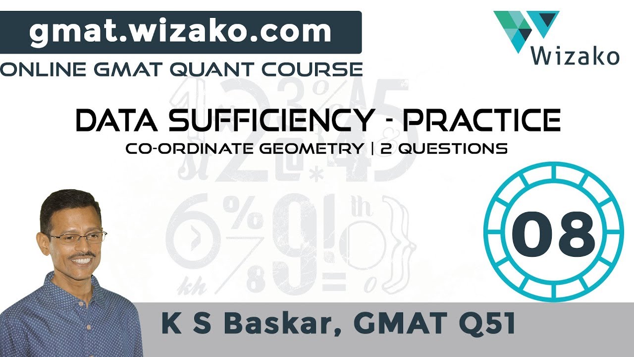 GMAT Data Sufficiency Sample Questions | GMAT Co-ordinate Geometry | 650 to 700 Level GMAT ...