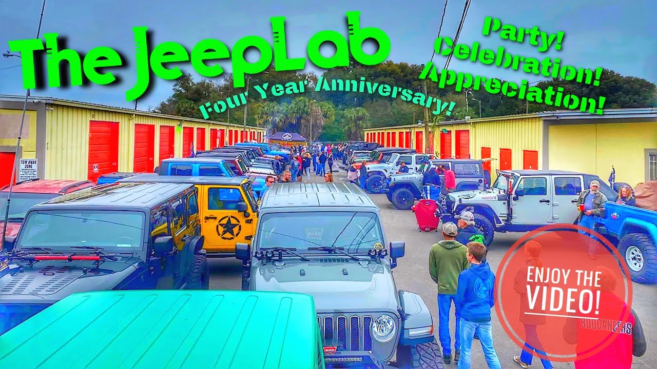 The Jeep Lab Four Year Anniversary! Biggest Jeep Lab Event Ever ...
