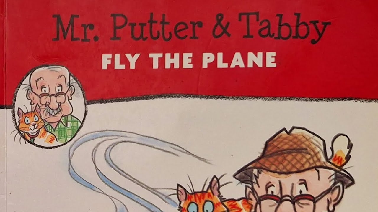 [ Mr. Putter & Tabby FLY THE PLANE ] - YouTube