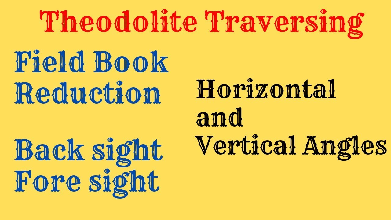 Traverse Field Book | Theodolite Traverse Field Book Reduction - YouTube