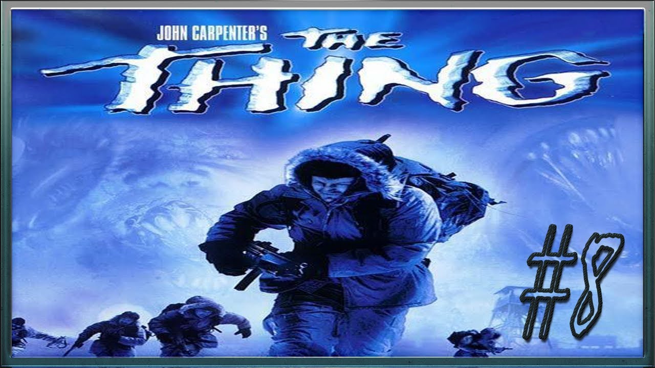 The Thing :: PC :: Прохождение :: #8 - YouTube
