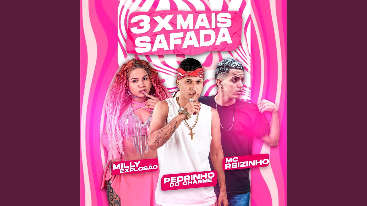 3x Mais Safada Youtube