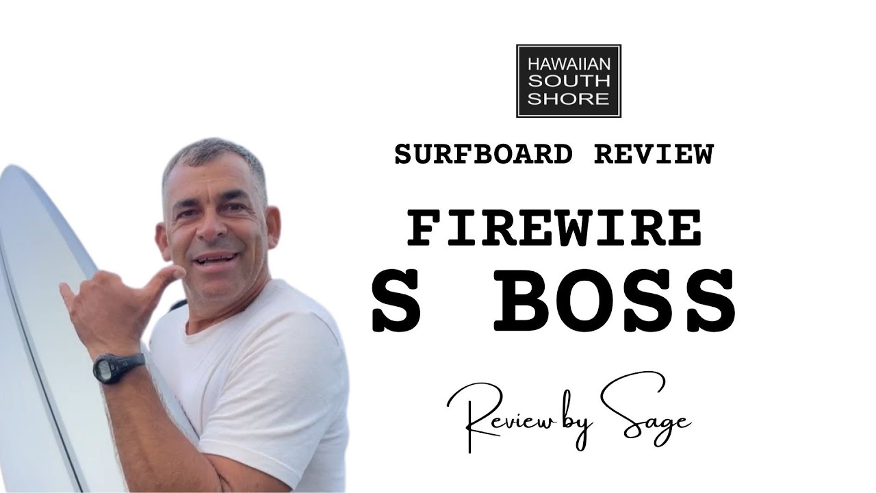 Firewire S Boss Surfboard Review by Sage - YouTube
