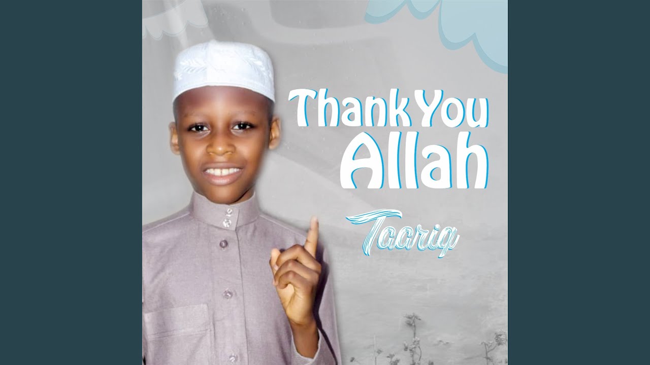 Thank You Allah - YouTube