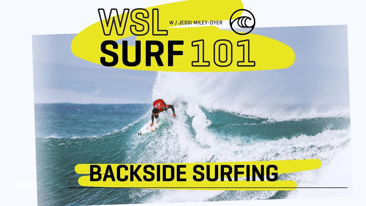 WSL Surf 101: Backside Surfing - YouTube