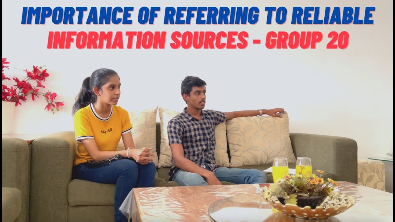 Importance of referring to reliable information sources - Group 20 ...