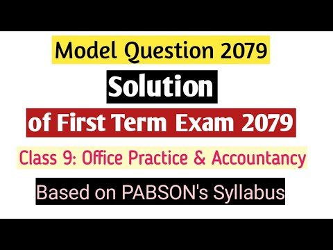 Solution of class 9 Office Practice & Accountancy model Question 2079 ...