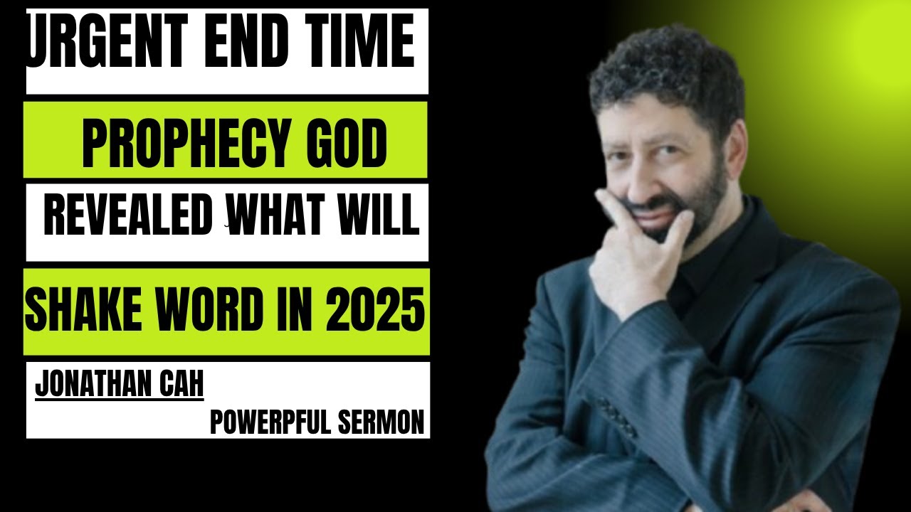 URGENT END TIME PROPHECY GOD REVEALED WHAT WILL SHAKE THE WORD IN 2025 ...