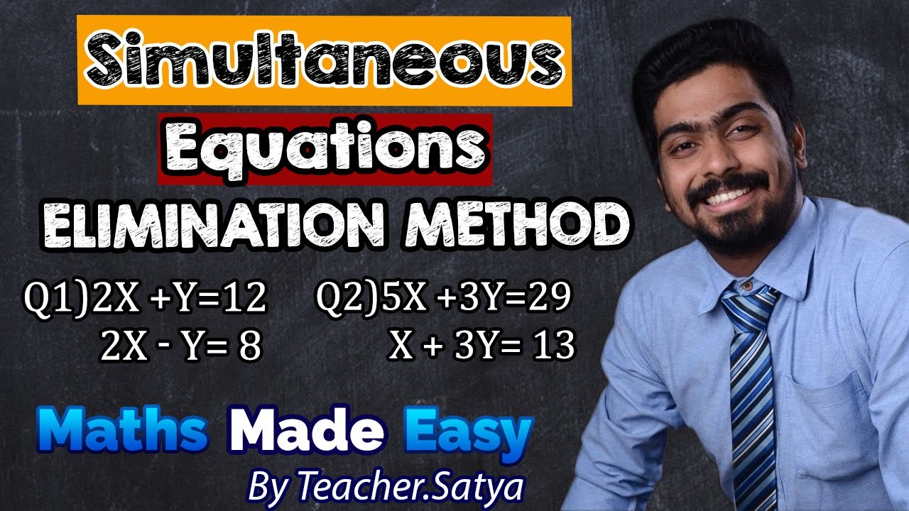 How To Solve SIMULTANEOUS EQUATIONS With The ELIMINATION METHOD ...