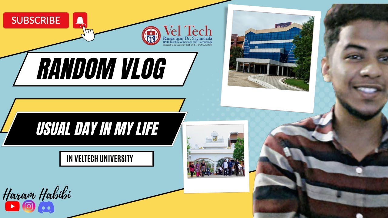 A Usual day of AVERAGE ENGINEERING STUDENT in VELTECH UNIVERSITY(Tamil Review) - YouTube