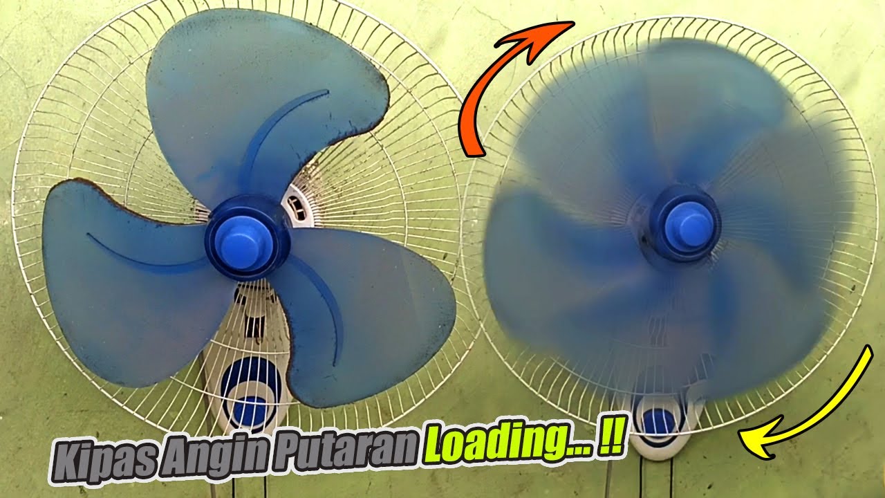 Penyebab Kipas Angin Putaran Berat - Bersihkan ! - YouTube