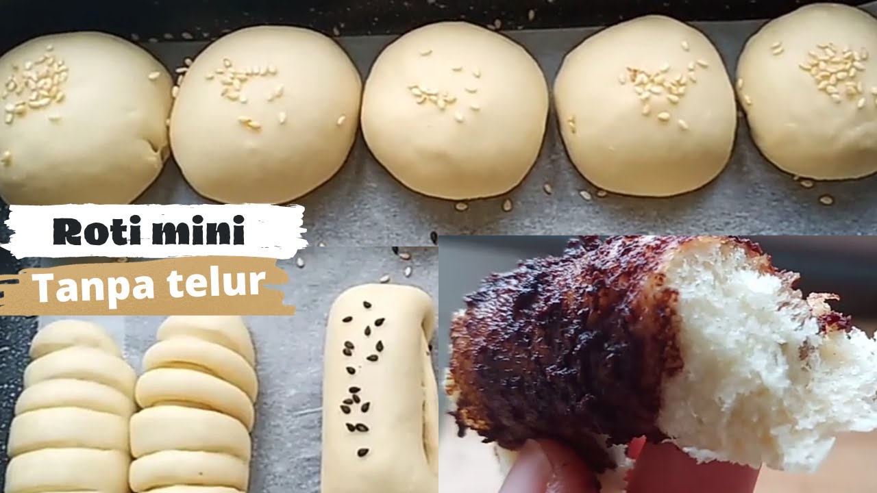 Roti mini empuk dan lembut tanpa telur - YouTube