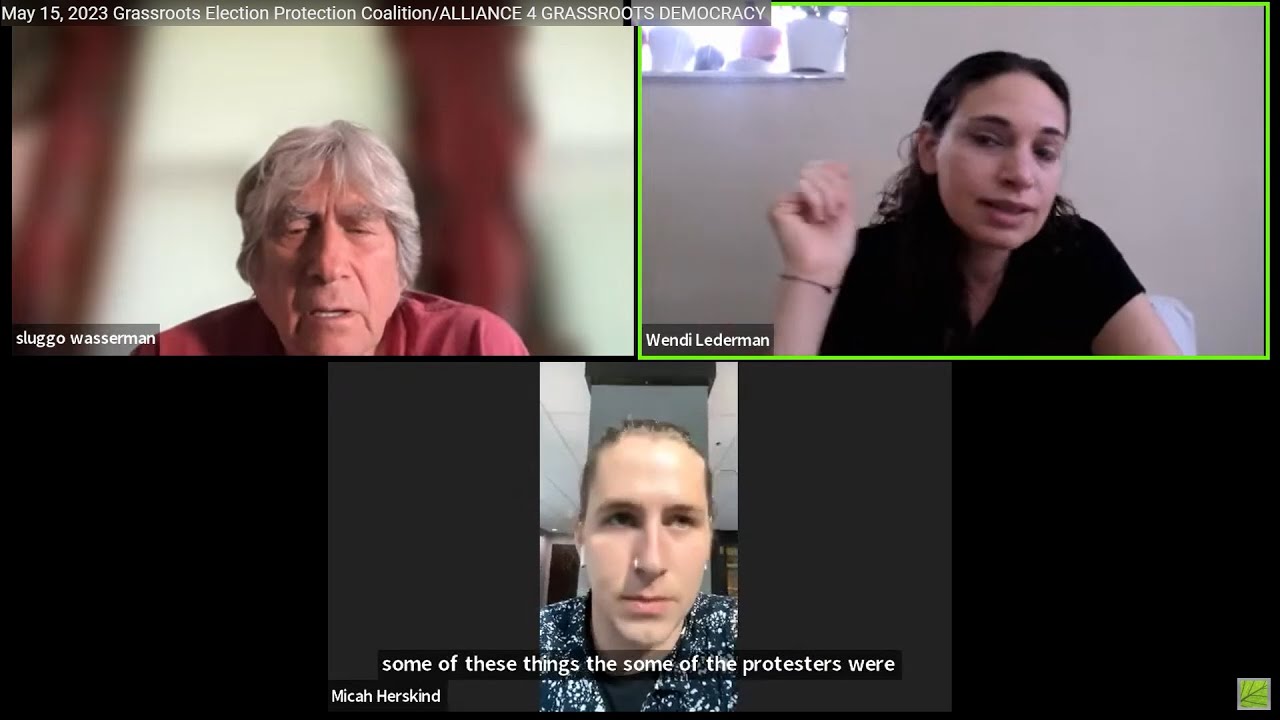 May 15, 2023 Grassroots Election Protection Coalition/ALLIANCE 4 ...