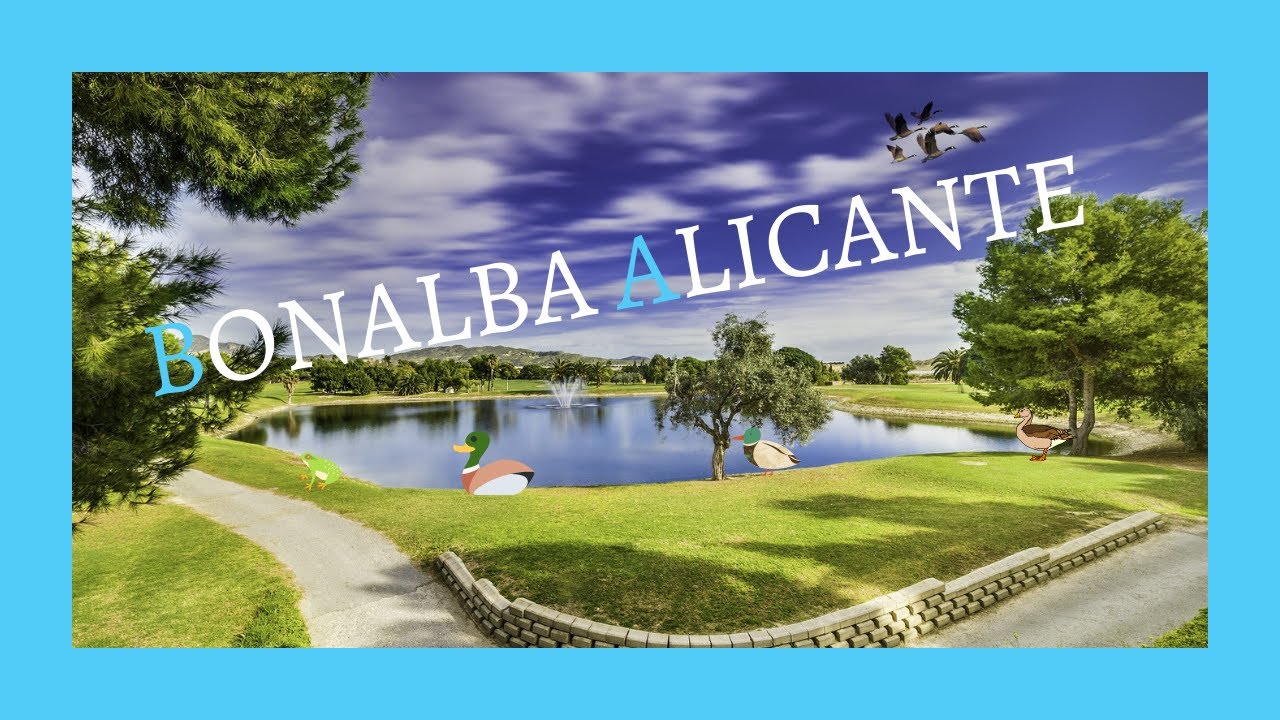 Es. Welcome To BONALBA🌴🌴 (Alicante) - Bonalba Streets A Beautiful ...