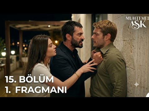 Muhtemel Aşk 15. Bölüm 1. Fragmanı | Kadir, Emin’e Karşı! “Sakın Karıma Dokunma!” 😱❤️