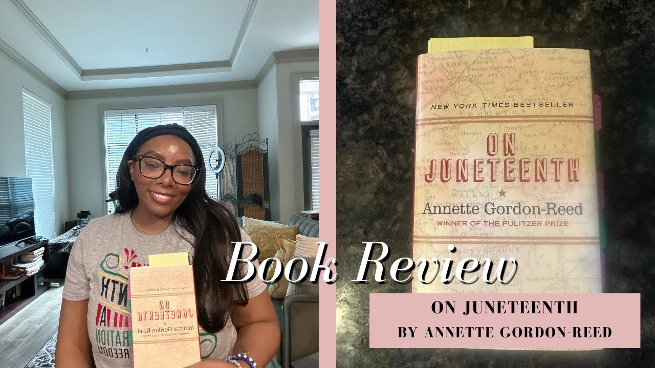 Book Review | On Juneteenth by Annette Gordon-Reed - YouTube
