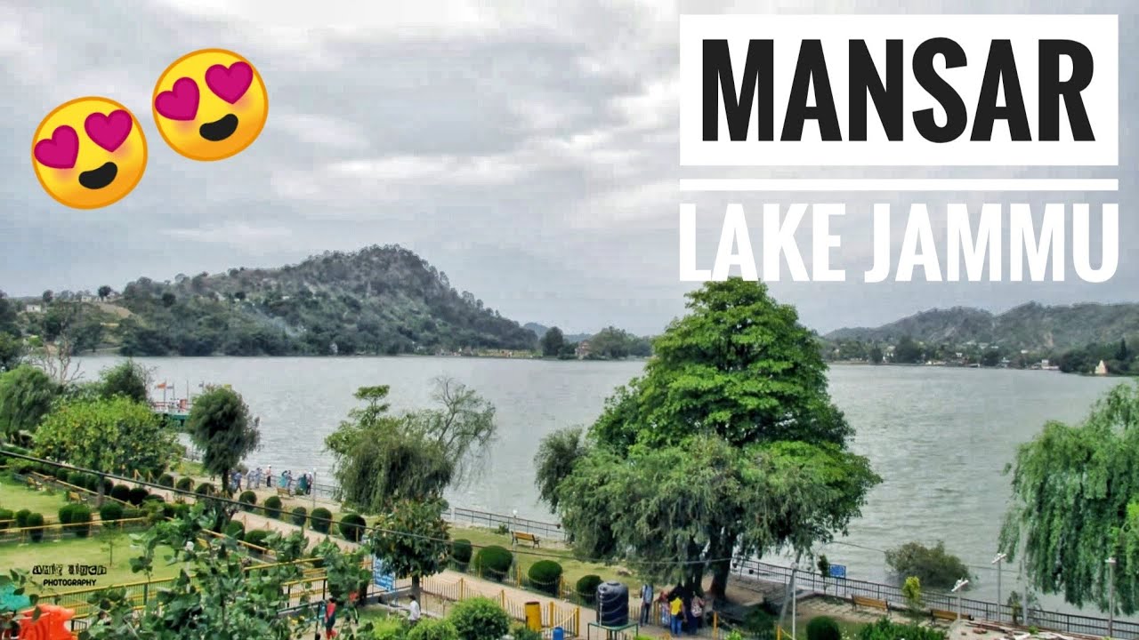 Best Lake to visit in Jammu | Mansar Lake | Tech Tripper - YouTube