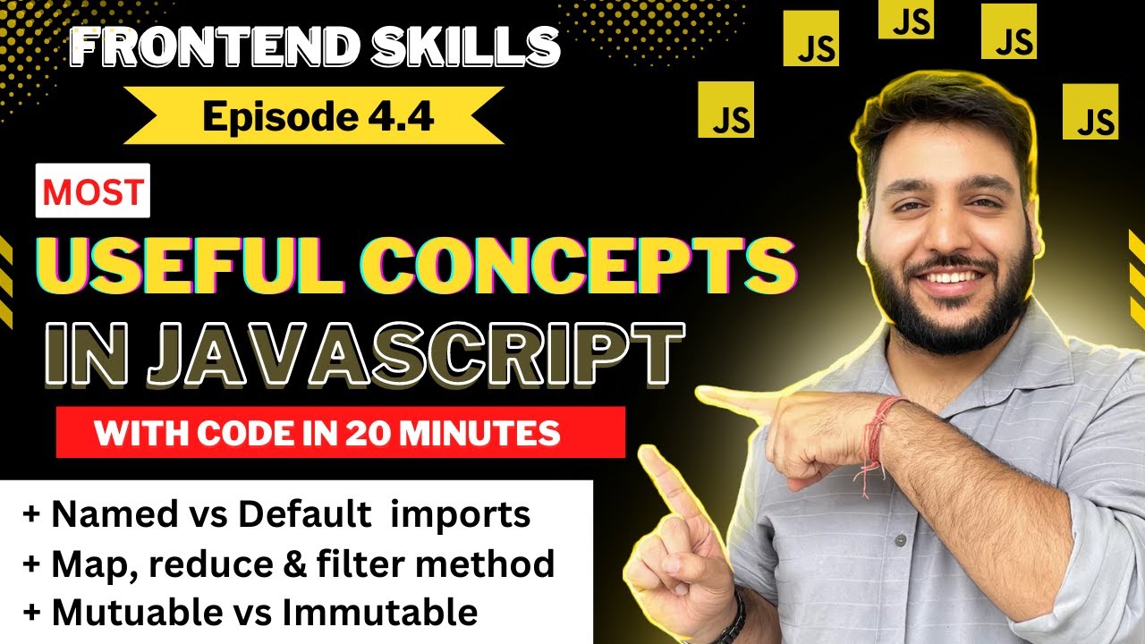 Front End Skills Ep 44 Useful Javascript Concepts Named Vs Default Imports Mapfilter